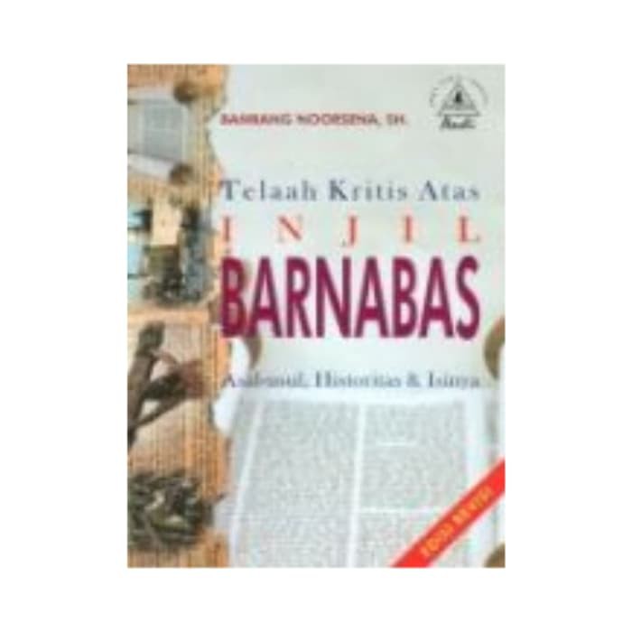 Jual Buku rohani Telaah Kritis Atas Injil Barnabas (Edisi Revisi ...