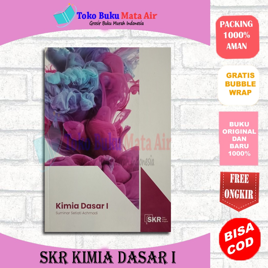 Jual BEST SELLER ORIGINAL SERI KULIAH RINGKAS : KIMIA DASAR I - SUMINAR ...