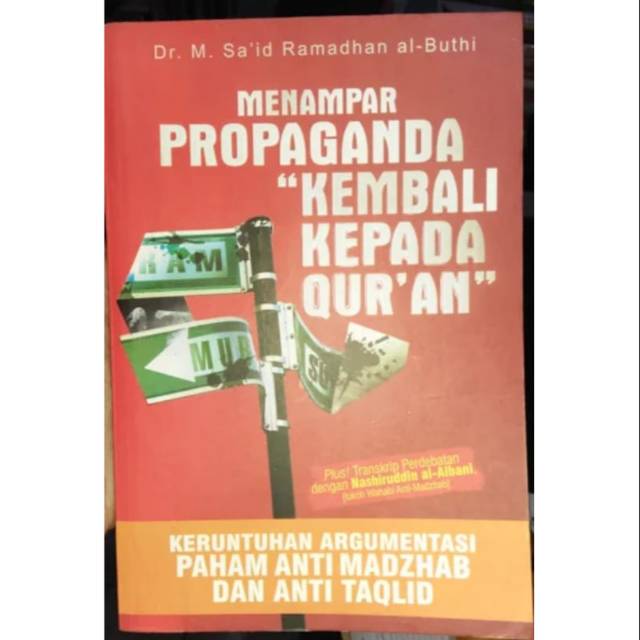 Jual MENAMPAR PROPAGANDA KEMBALI KEPADA QUR'AN - SAID RAMADHAM AL BUTHI ... Jual MENAMPAR PROPAGANDA KEMBALI KEPADA QUR'AN - SAID RAMADHAM AL BUTHI ...