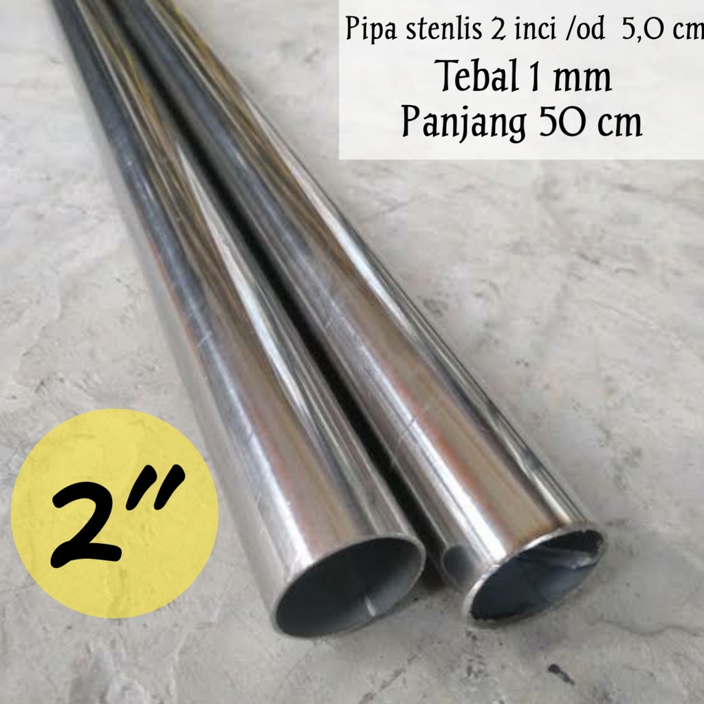 Jual pipa stenlis 2 inci od 50,8 mm panjang 50 cm pipa stainless bulat | Shopee Indonesia
