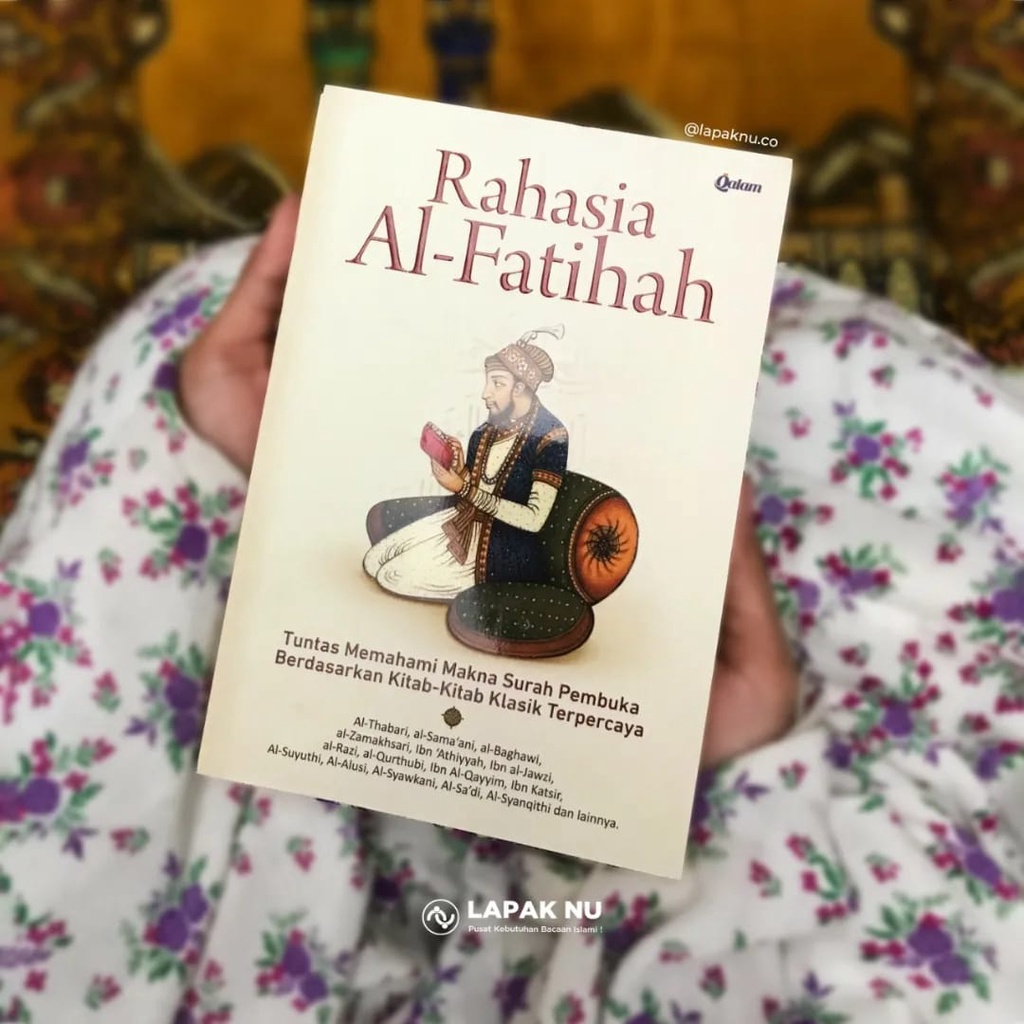 Jual RAHASIA AL-FATIHAH - Tuntas Memahami Makna Surah Pembuka ...