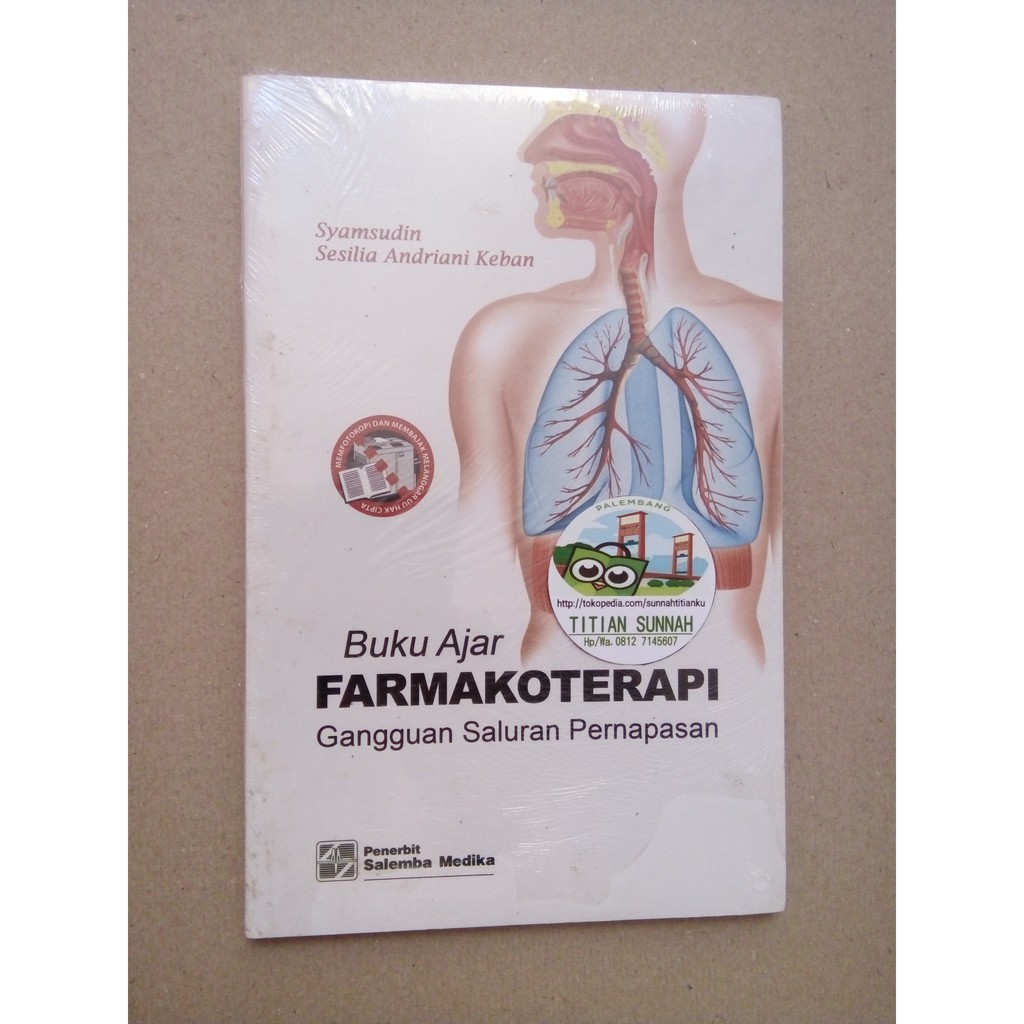 Jual Original | Buku Ajar FARMAKOTERAPI Gangguan Saluran Pernapasan ...
