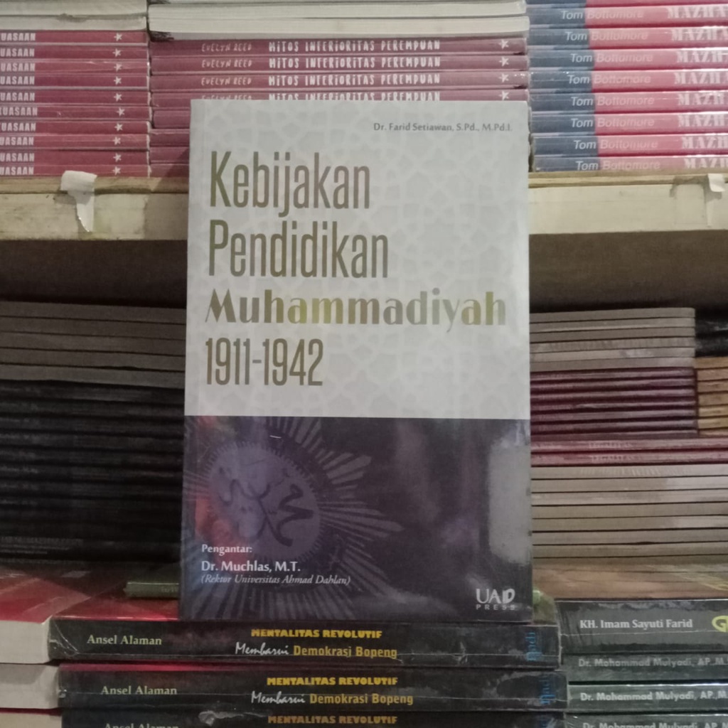Jual Buku Kebijakan Pendidikan Muhammadiyah 1911-1942 Ori Terapibuku ...