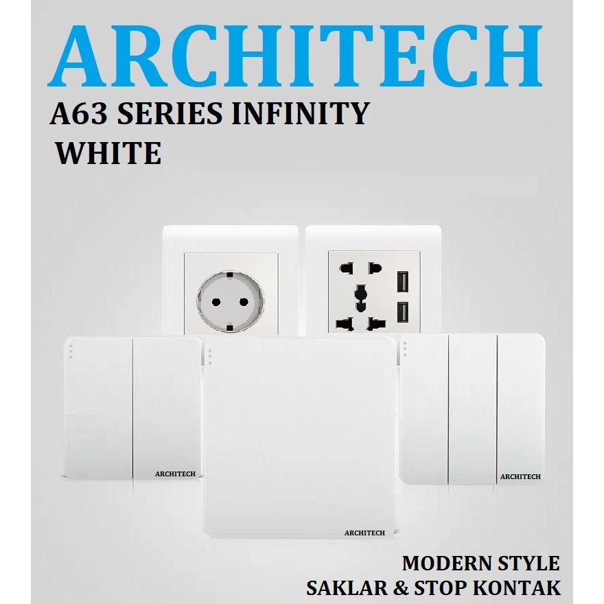 Jual ARCHITECH SAKLAR INFINITY WHITE SERIES A63 / 2.2 STOP KONTAK ARCHITECH NEW -/CETEKAN/STOP ...