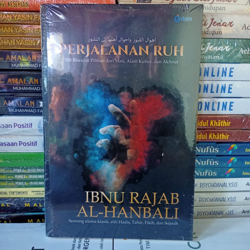 Jual Buku Perjalanan Ruh; 585 Riwayat Pilihan Dari Mati, Alam Kubur ...