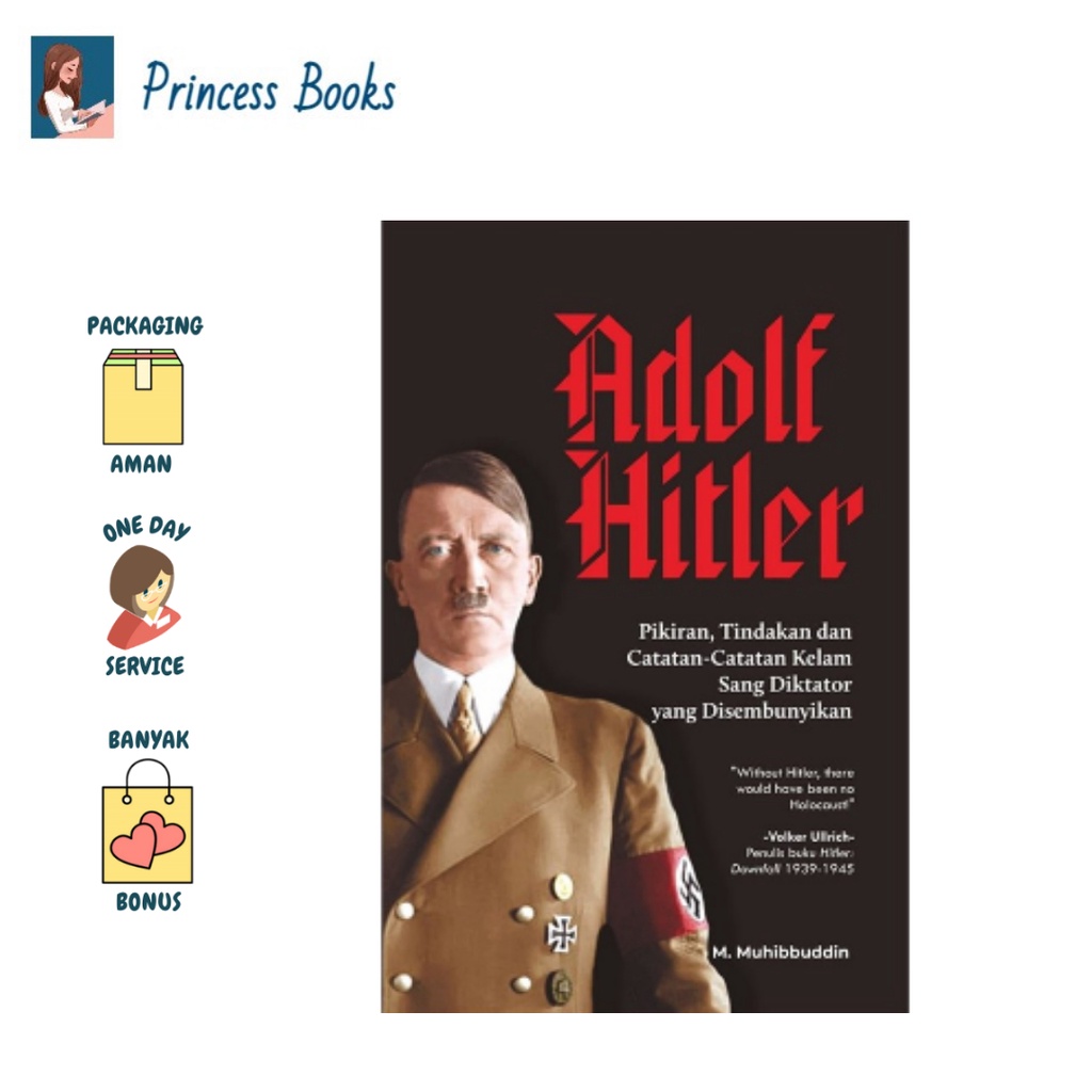 Jual BUKU SEJARAH ADOLF HITLER: PIKIRAN, TINDAKAN, CATATAN KELAM SANG ...