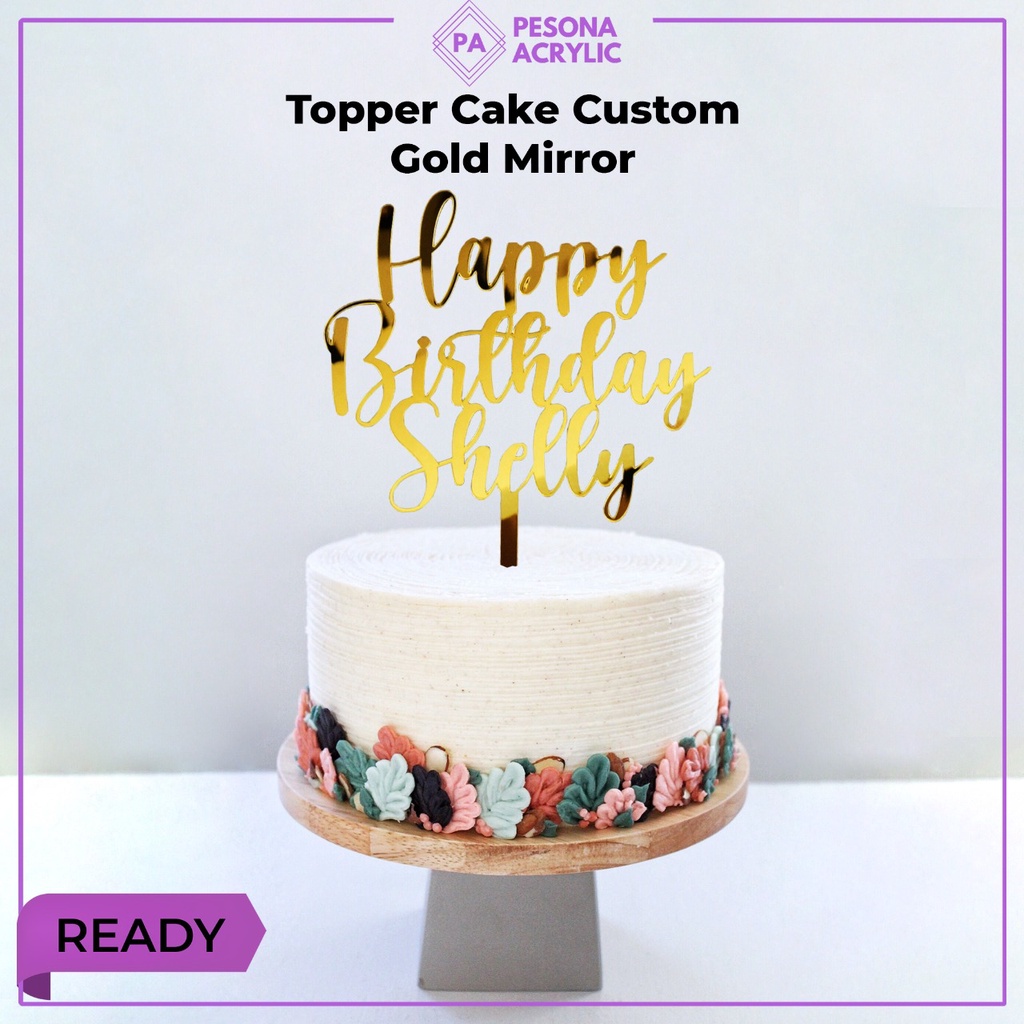 Jual Topper Cake Custom Nama/Topper Cake Gold Mirror/Topper Cake Custom ...