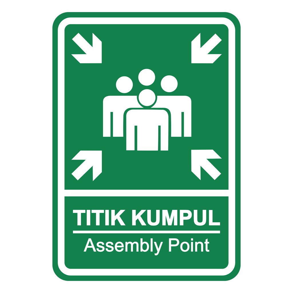 Jual Rambu Assembly Point Titik Kumpul 35cm x 50cm Plat Alumunium ...