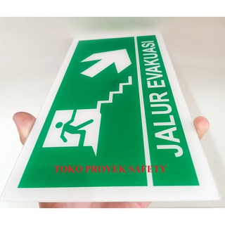 Jual Safety Sign Jalur Evakuasi Tangga Darurat / Acrylic Jalur Evakuasi ...