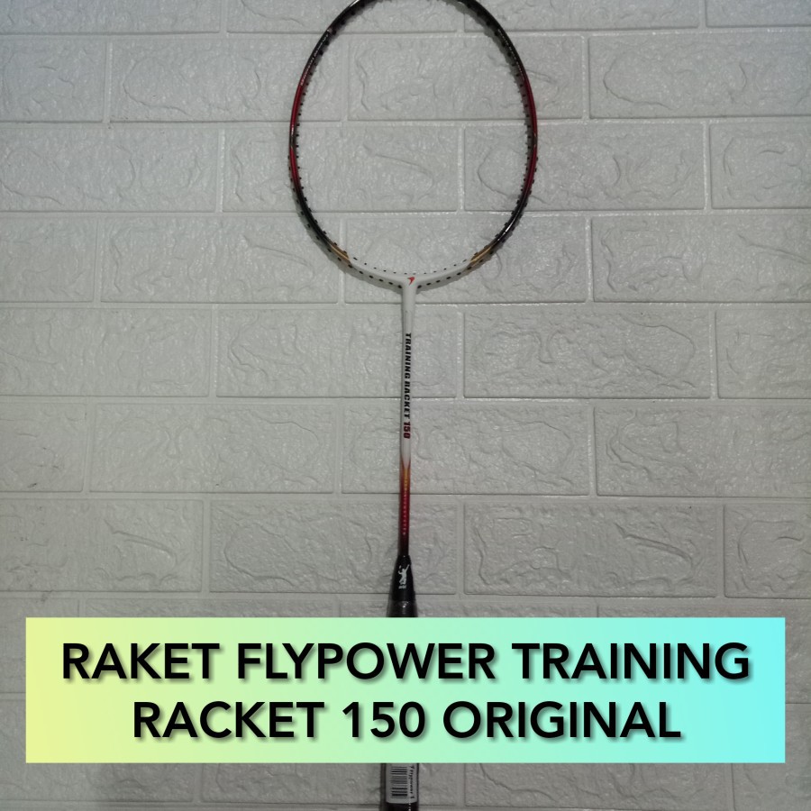 Jual RAKET BADMINTON FLYPOWER TRAINING RACKET 150 ORIGINAL | Shopee ...