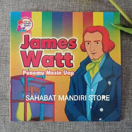 Jual Buku Cerita Tokoh Dunia James Watt/Penemu Mesin Uap Indonesia ...