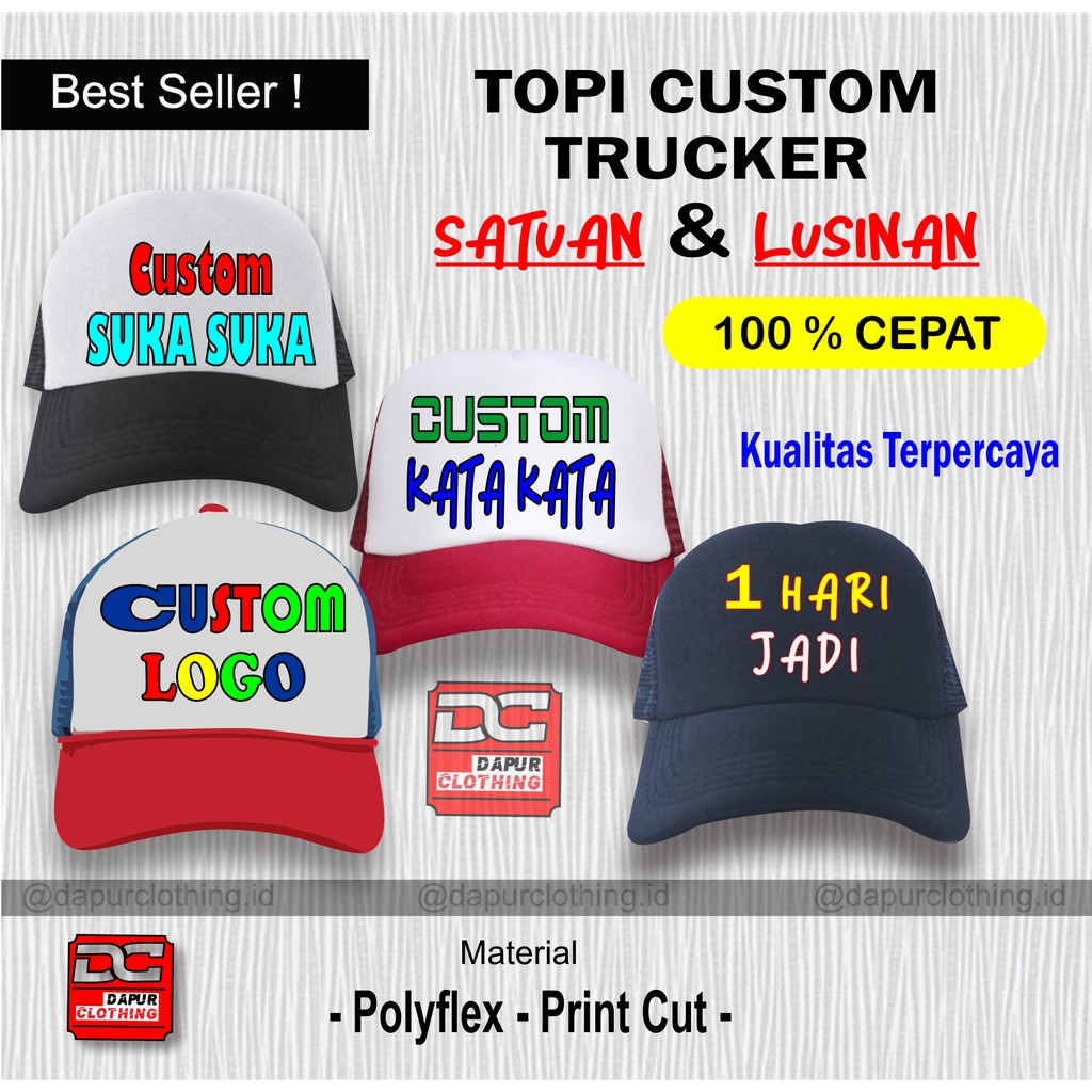 TOPI CUSTOM TRUCKER + DESIGN SUKA SUKA TOPI JARING CUSTOM - 1 WARNA ...