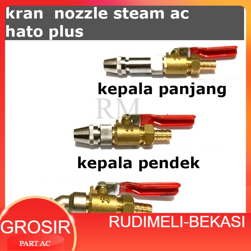 Jual (1 SET )kran nozzle steam ac hato plus-KRAN+KEPALA | Shopee Indonesia