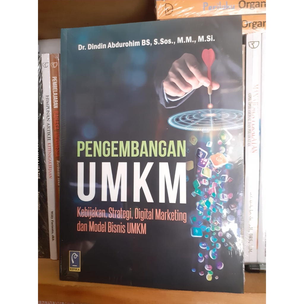 Jual Buku PENGEMBANGAN UMKM KEBIJAKAN, STRATEGI, DIGITAL MARKETING, DAN ... Jual Buku PENGEMBANGAN UMKM KEBIJAKAN, STRATEGI, DIGITAL MARKETING, DAN ...