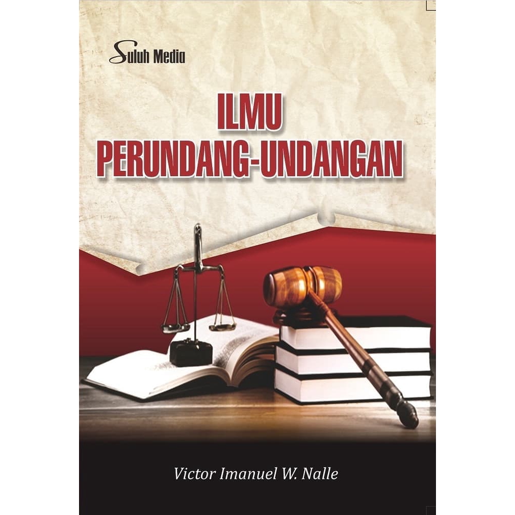 Jual Buku Ilmu Perundang-Undangan - Victor Imanuel W. Nalle | Shopee Indonesia