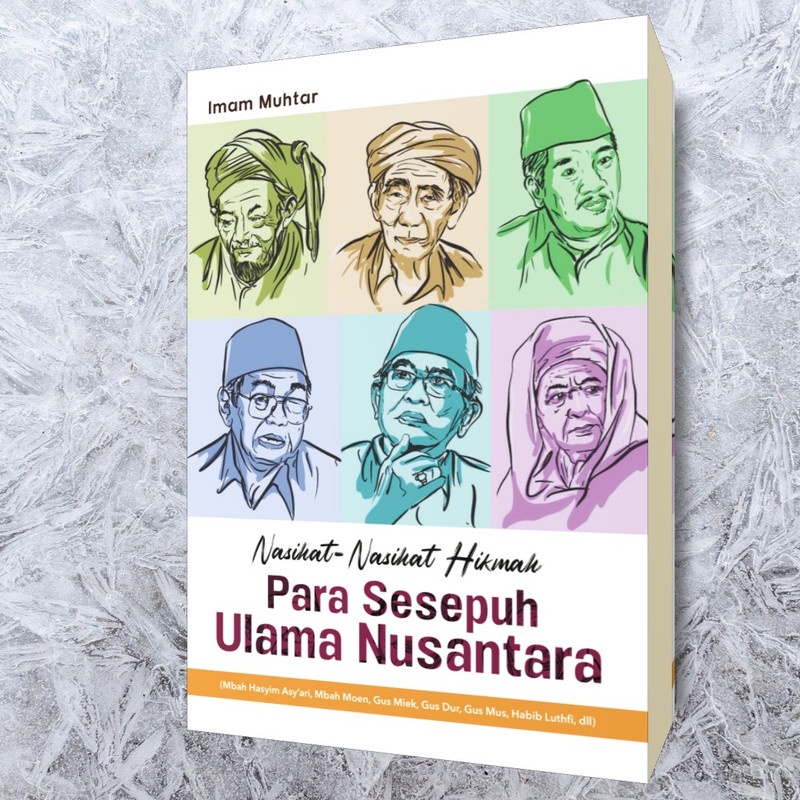 Jual Nasihat-Nasihat Hikmah Para Sesepuh Ulama Nusantara | Shopee Indonesia Jual Nasihat-Nasihat Hikmah Para Sesepuh Ulama Nusantara | Shopee Indonesia