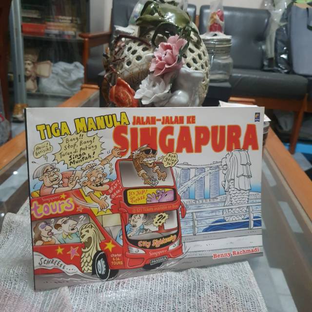 Jual TIGA MANULA JALAN-JALAN KE SINGAPURA - BENNY RACHMADI | Shopee ...