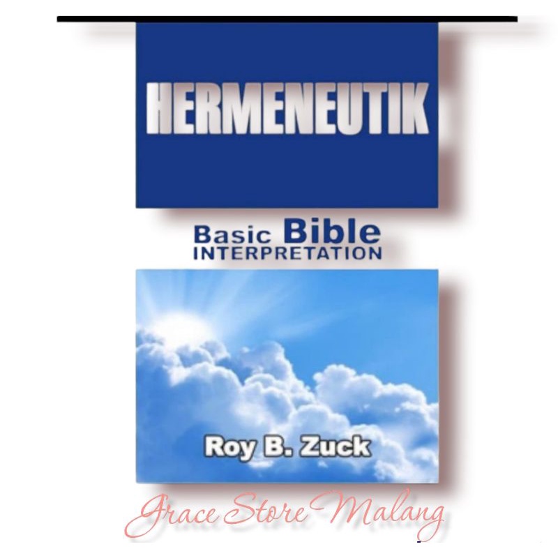 Jual Buku Hermeneutik : Basic Bible Interpretation - Roy Zuck | Shopee ...
