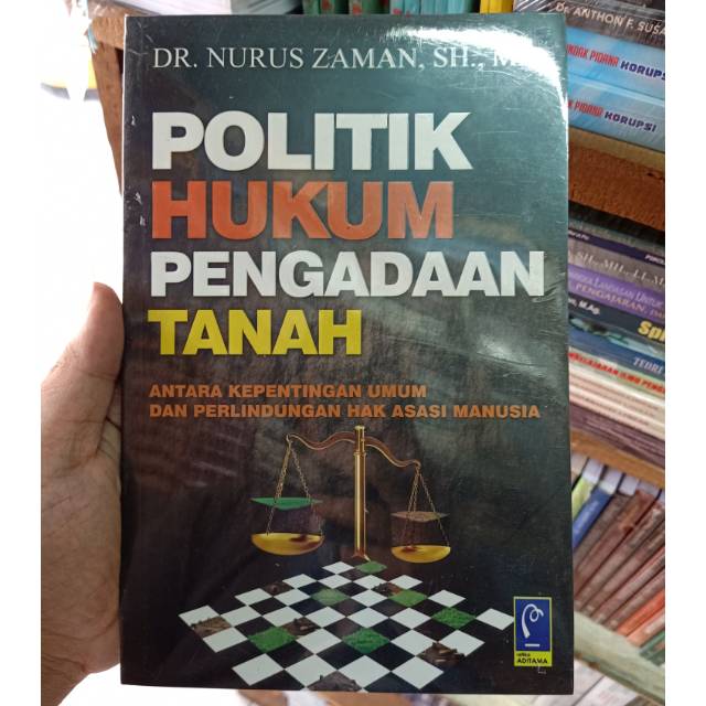 Jual POLITIK HUKUM PENGADAAN TANAH (antara kepentingan umum dan ... Jual POLITIK HUKUM PENGADAAN TANAH (antara kepentingan umum dan ...
