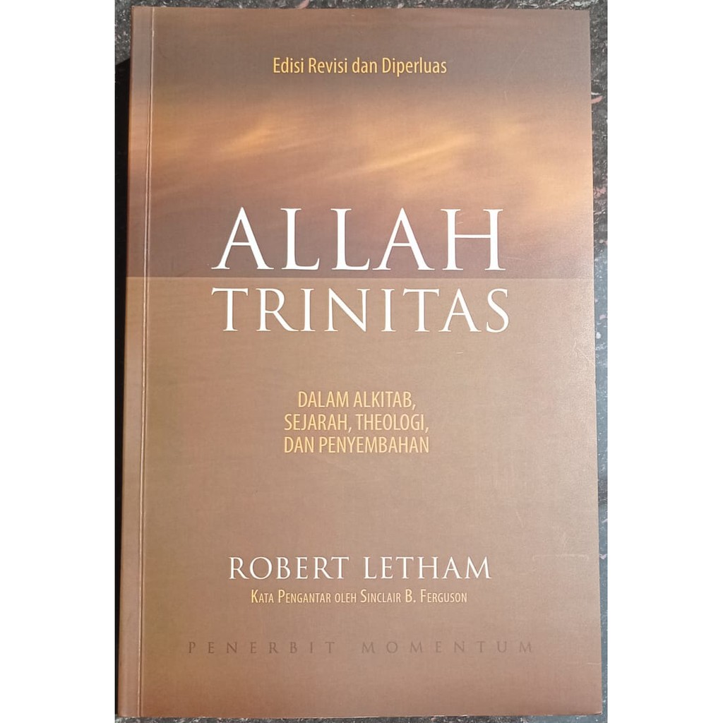 Jual Allah Trinitas (Edisi Revisi dan Diperluas) | Shopee Indonesia