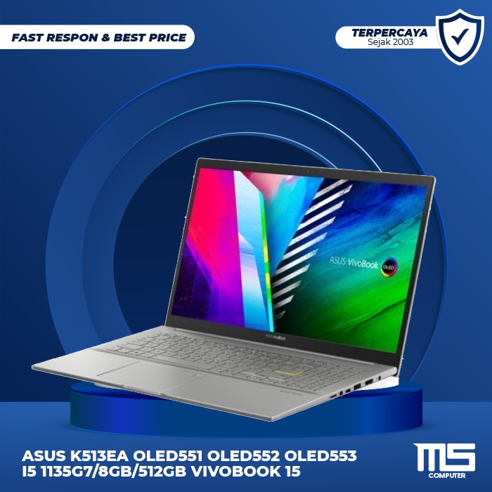 Jual Asus K513EA OLED551 OLED552 OLED553 i5 1135G7/8GB/512GB VivoBook ...