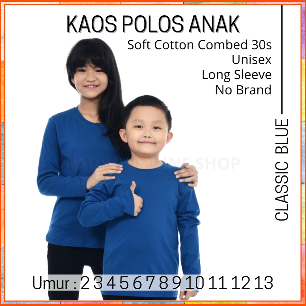 Jual Kaos Polos Anak Lengan Panjang Umur 2 - 13 Tahun Cotton Combed 30s ... Jual Kaos Polos Anak Lengan Panjang Umur 2 - 13 Tahun Cotton Combed 30s ...