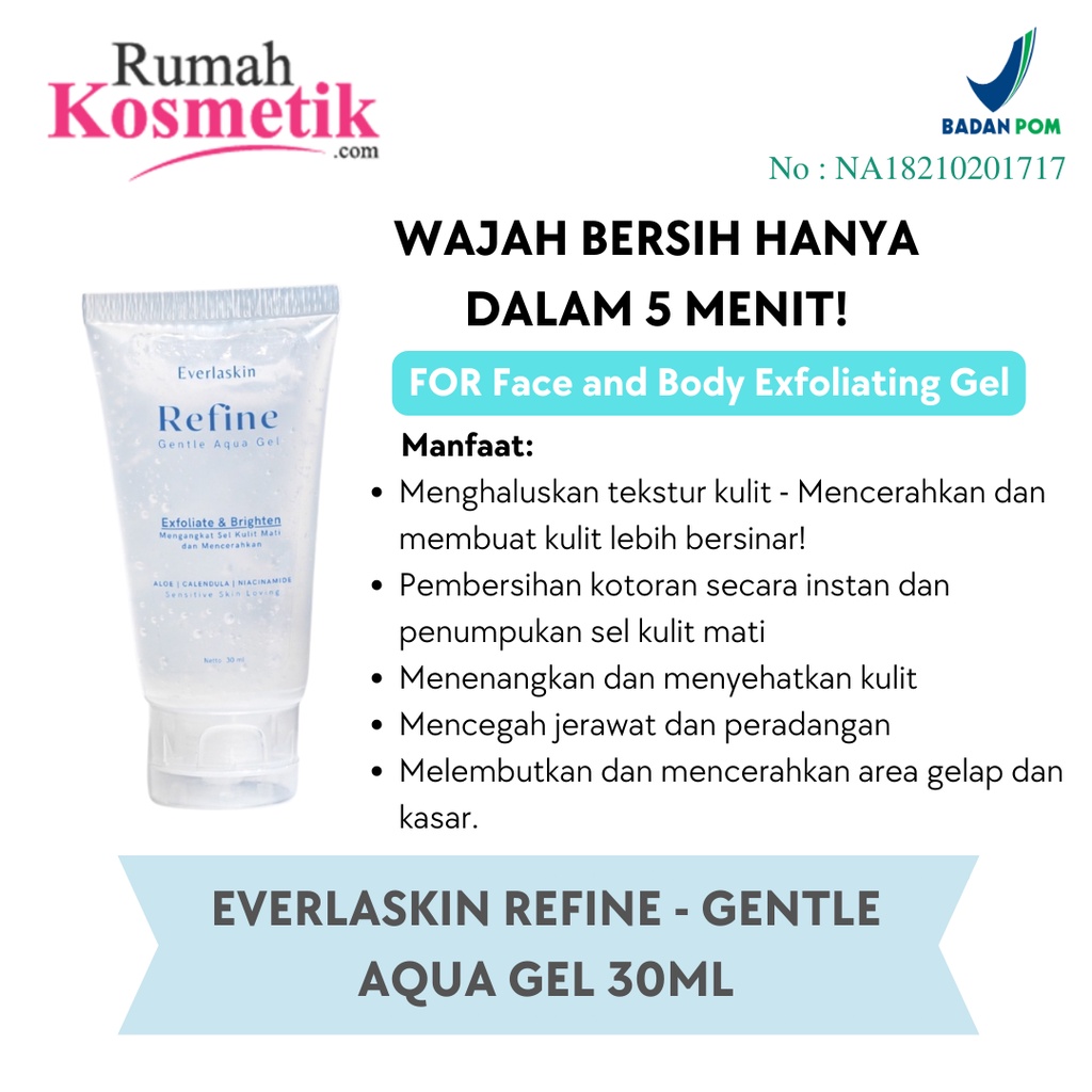 Jual Everlaskin Refine Gentle Aqua Gel 30ml | Face and Body Exfoliating | Shopee Indonesia