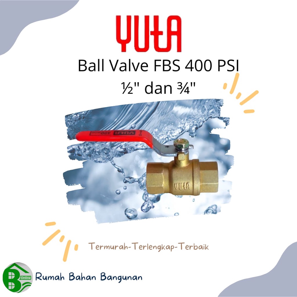 Jual Stop Kran/Ball Valve YUTA FBS 400 PSI (KUNINGAN) | Shopee Indonesia