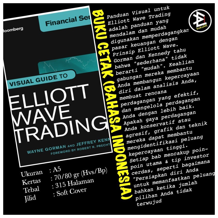 Jual Visual Guide to Elliott Wave Trading - Wayne Gorman (Bu