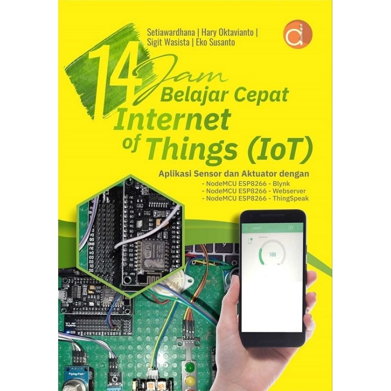 Jual Buku 14 Jam Belajar Cepat Internet of Things (IoT) | Shopee Indonesia