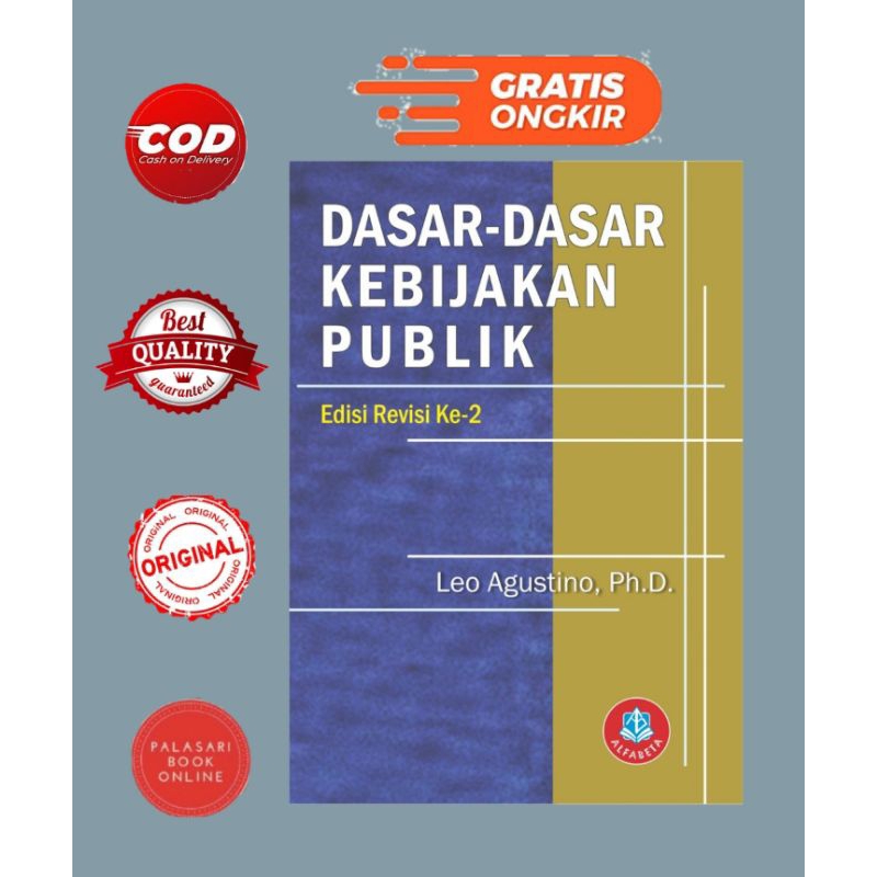 Jual Buku dasar-dasar kebijakan publik edisi Revisi ke 2 - Leo Agustino | Shopee Indonesia