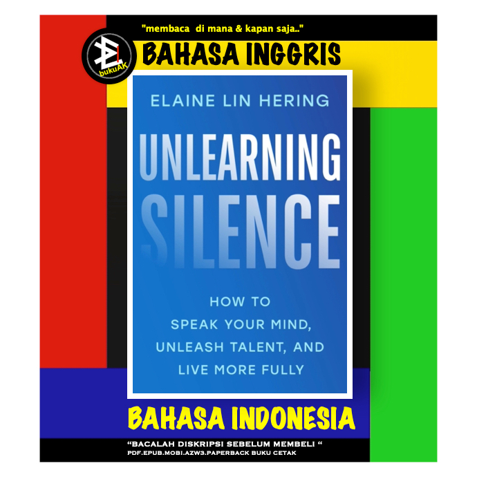 Jual Unlearning Silence - Elaine Lin Hering (Buku Cetak) den
