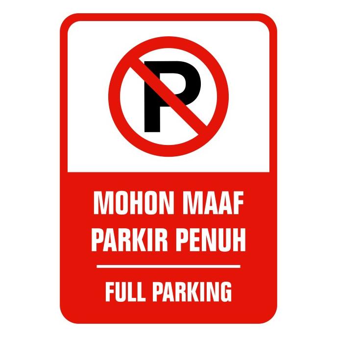 Jual Open DS] RAMBU PLANG/PLAT MOHON MAAF PARKIR PENUH FULL PARKING ...