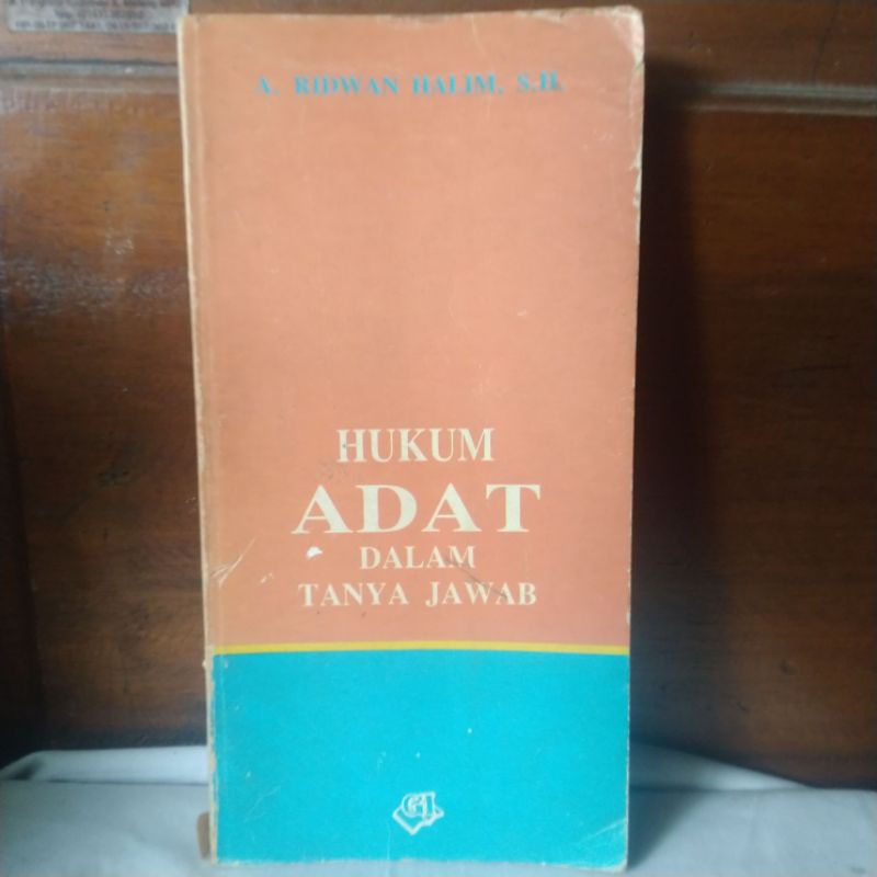 Jual HUKUM ADAT DALAM TANYA JAWAB oleh A. RIDWAN HALIM, S.H. | Shopee Indonesia