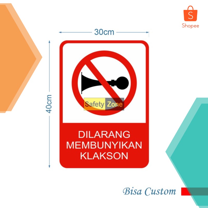 Jual Terlaris RAMBU PLAT/PLANG/LALU LINTAS DILARANG MEMBUNYIKAN KLAKSON ...