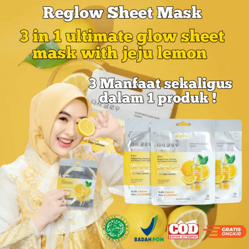 Jual REGLOW sheetmask 3 in 1 ultimate glow sheetmask with Jeju lemon ...