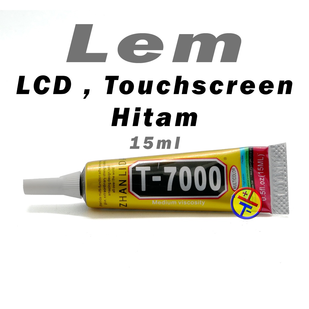Jual Lem LCD Touchscreen Hitam T7000 15ml | Shopee Indonesia