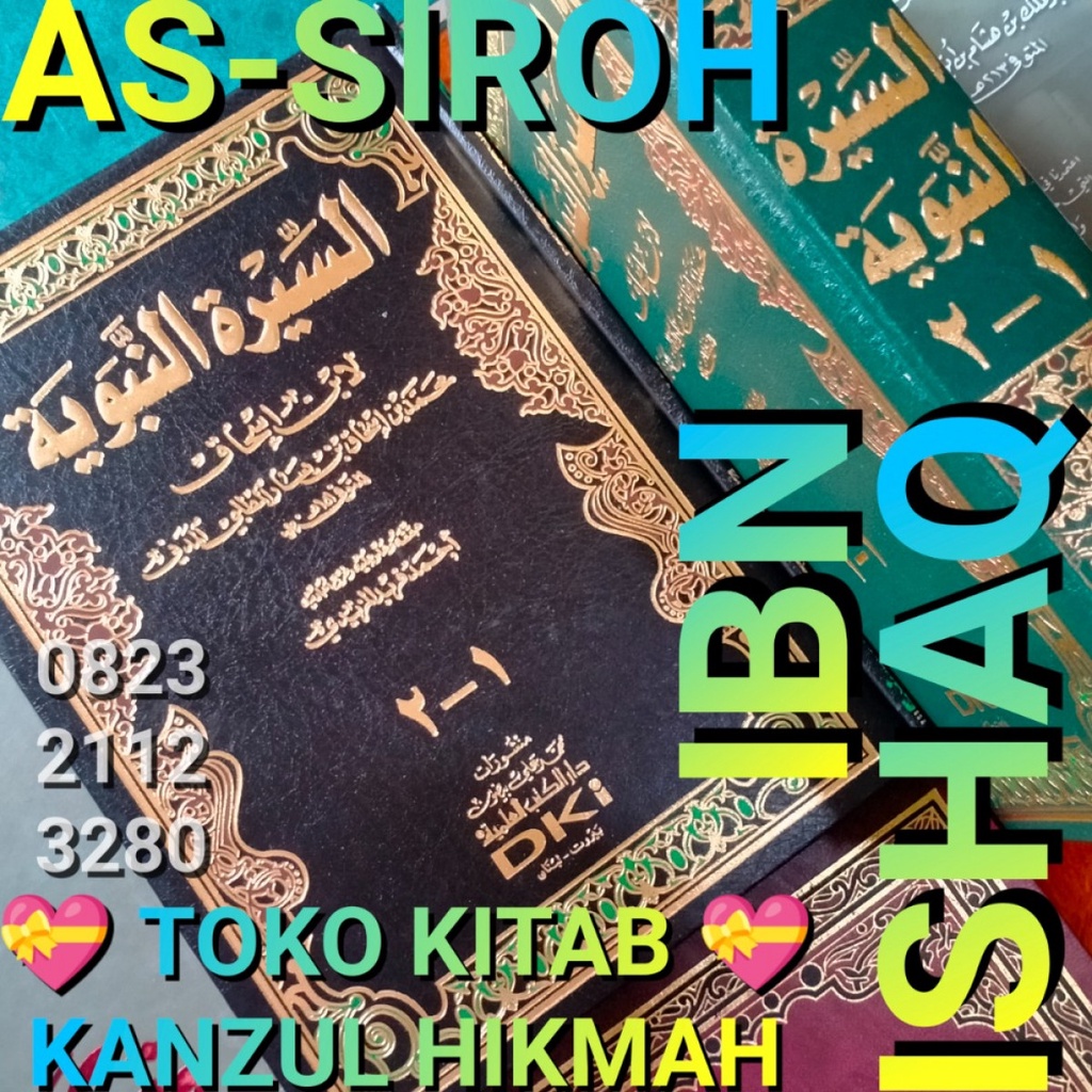 Jual AS SIRATUN SIROTUN SIRATU SIROTU SIRAH SIROH AN NABAWIYYAH ...