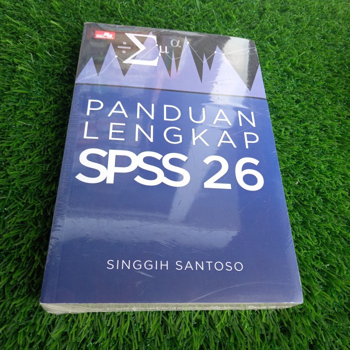 Jual BUKU PANDUAN LENGKAP SPSS 26 | Shopee Indonesia