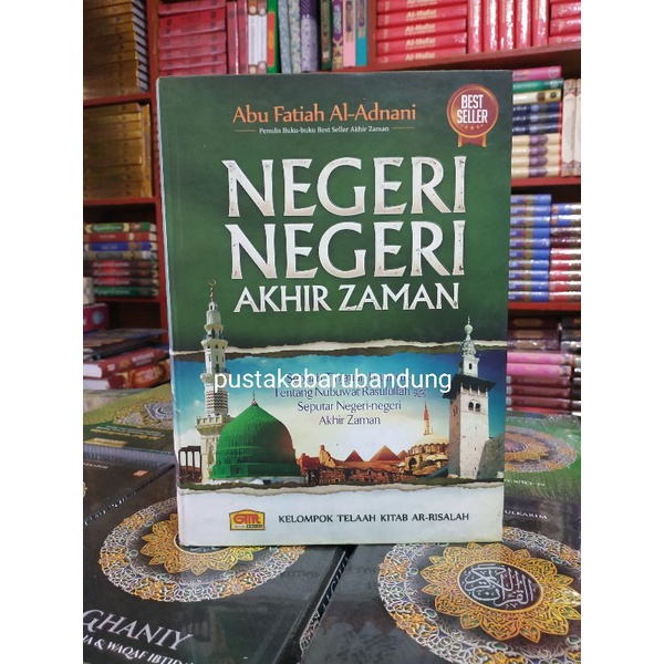 Jual [Original] Buku Negeri Negeri Akhir Zaman Sebuah Tinjauan Futuristik by Abu Fatiah Al ...