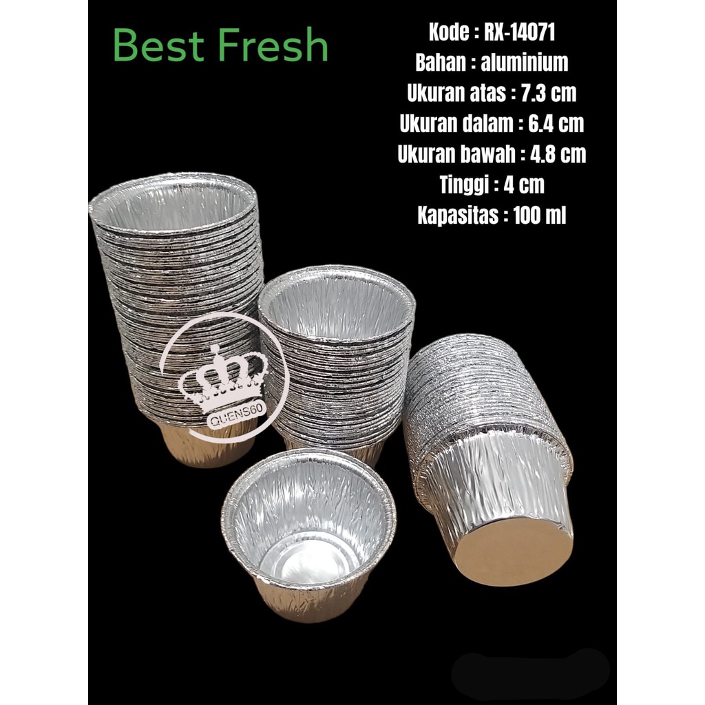 Jual Alumunium foil cup RX14071 tanpa tutup / Wadah aluminium RX-14071 BEST FRESH ALUMINIUM TRAY ...