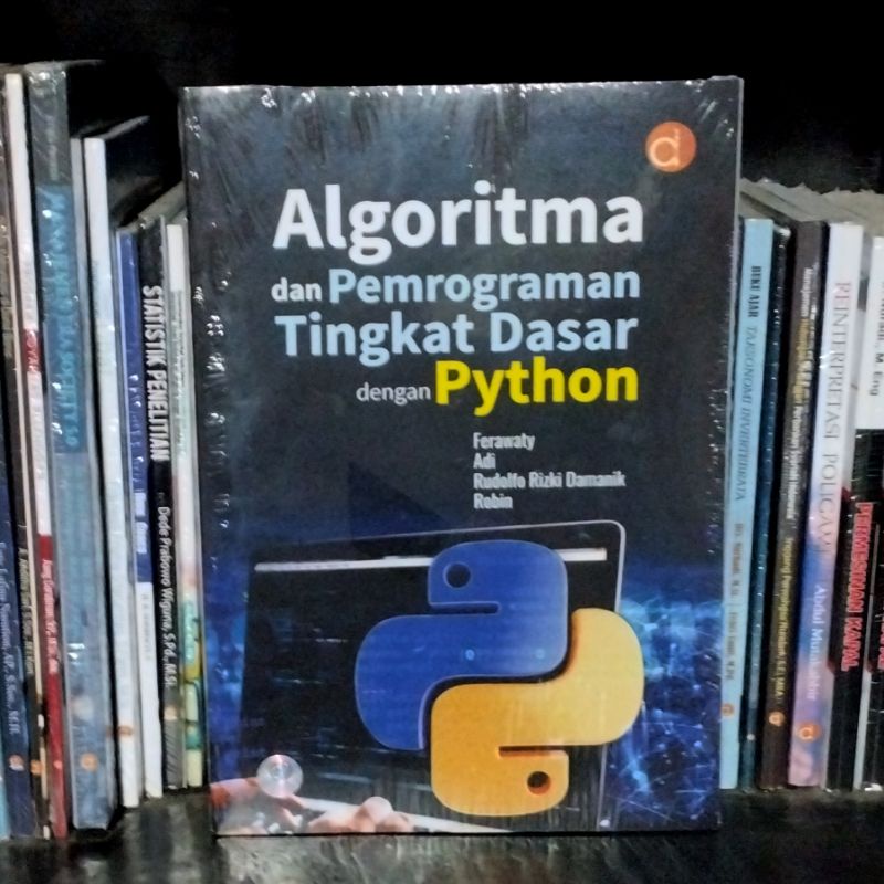 Jual Buku Algoritma Dan Pemrograman Tingkat Dasar Dengan Python ... Jual Buku Algoritma Dan Pemrograman Tingkat Dasar Dengan Python ...