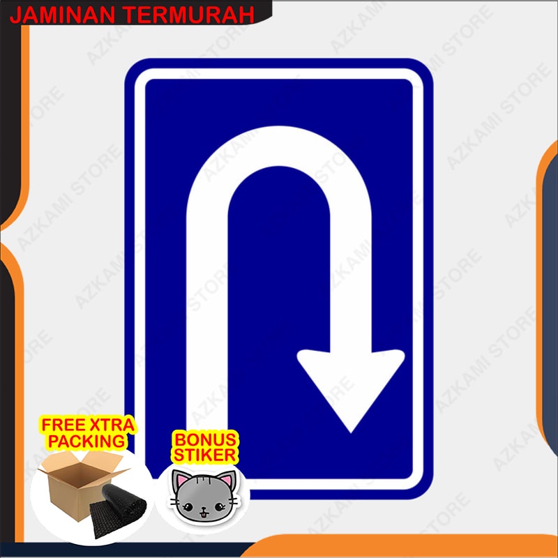 Jual Terlaris Rambu Putar Balik 35cm x 50cm Plat Alumunium Keren ...