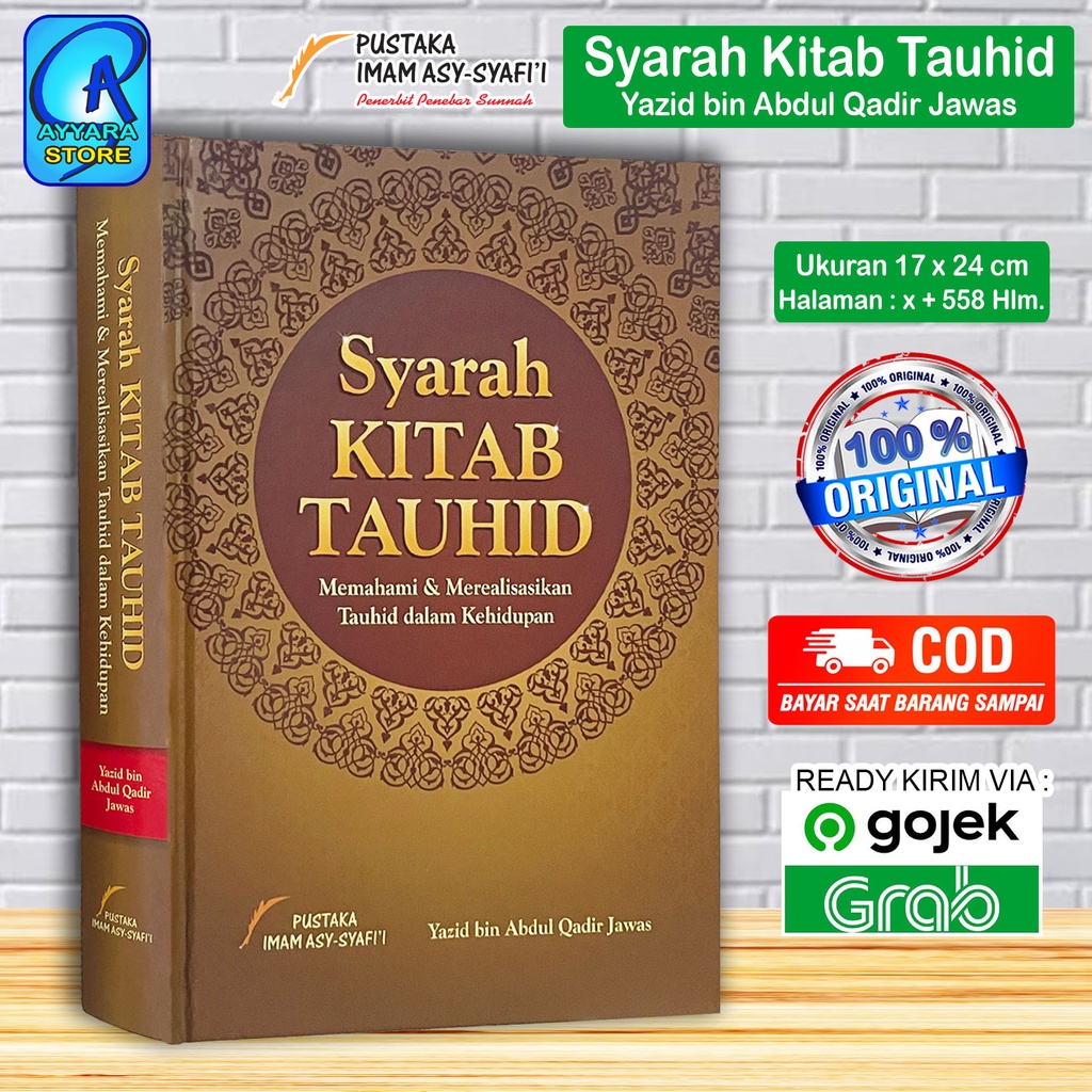 Jual Syarah Kitab Tauhid - Ustad Yazid bin Abdul Qadir Jawas - Pustaka ...