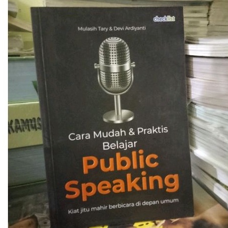 Jual BUKU CARA MUDAH DAN PRAKTIS BELAJAR PUBLIC SPEAKING ORIGINAL | Shopee Indonesia