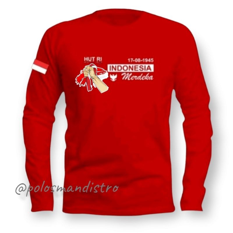Jual KAOS KEREN - KAOS INDONESIA MERDEKA LENGAN PANJANG/ 391 / KAOS HUT RI / KAOS 17 AGUSTUS ...