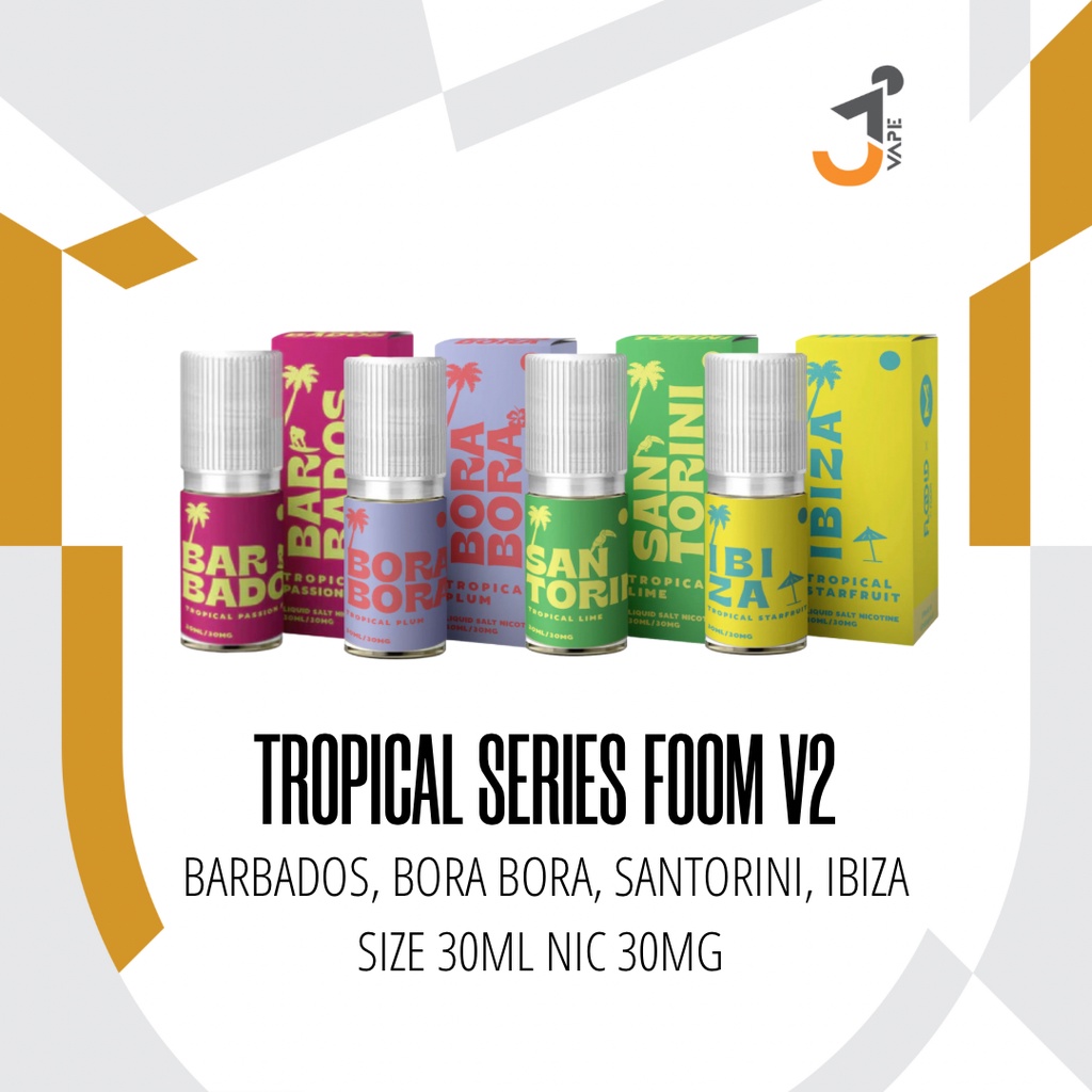 Jual FOOM TROPICAL SERIES V2 30ML 30MG BY FOOM X MILDOS E-LIQUID ...