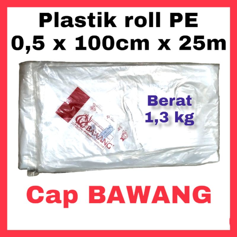 Jual PLASTIK ROLL LEBAR 1 METER 1M CAP BAWANG 05X100 PLASTIK COR JALAN ...