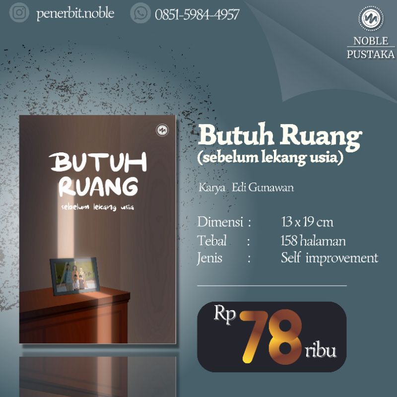 Jual Penerbit Noble Buku Self Improvement Butuh Ruang Sebelum Lekang ...