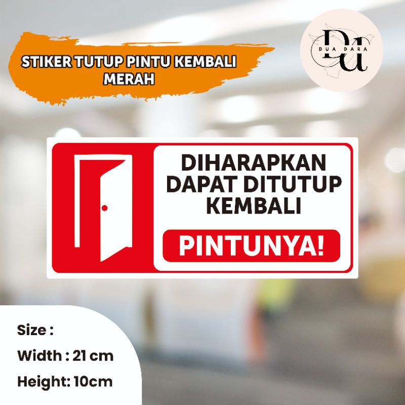 Jual Stiker Harap Tutup Pintu Kembali (21x10cm) - Per/2 lembar | Shopee ...